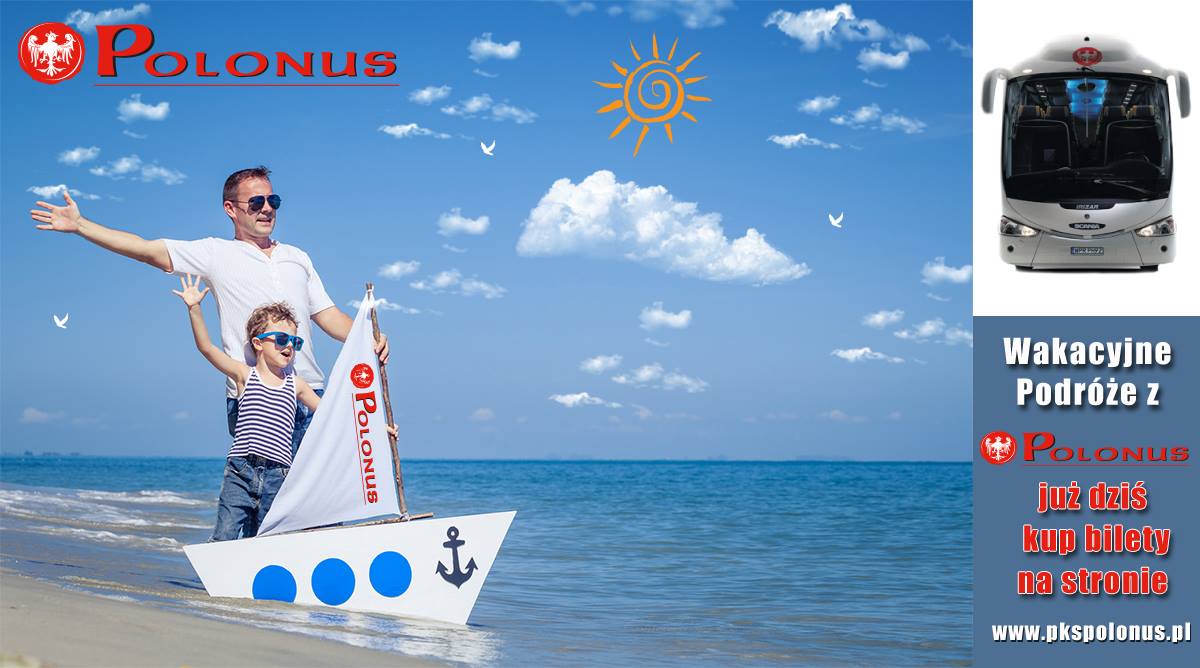 Wakacyjne Podróże z PKS Polonus – co, gdzie, kiedy i za ile? - Together ...